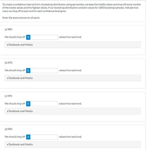 Solved To Create A Confidence Interval From A Bootstrap Chegg