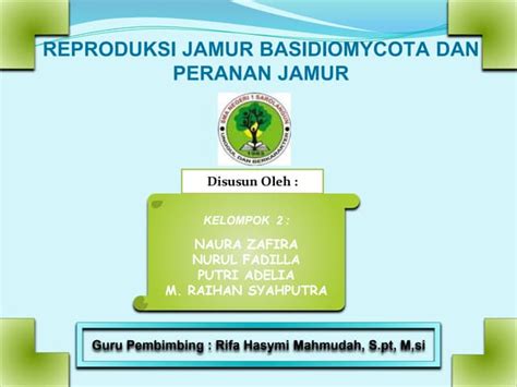 Tugas Kel 2 Jamur Pptx Sma Negeri 1 Sarolangun Pptx