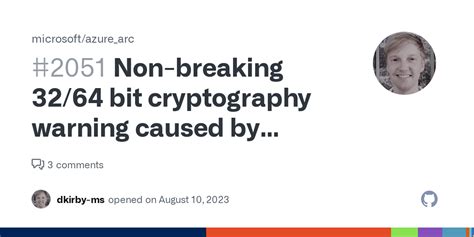 Non Breaking Bit Cryptography Warning Caused By Upstream Az Cli
