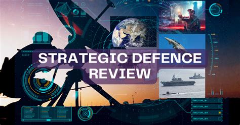 Strategic Defence Review Call For Submissions