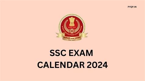 Ssc Exam Calendar 2024 P Y Q P