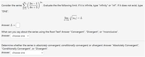 Solved Consider The Series N 1 5n 1 Evaluate The The Chegg