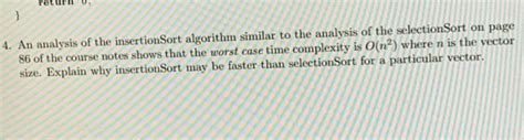 Solved 4 An Analysis Of The Insertionsort Algorithm Similar