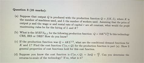 solved question 3 25 marks a suppose that output q is