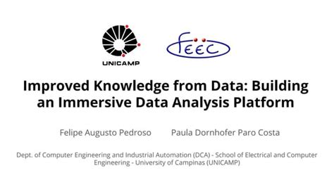 Improved Knowledge From Data Building An Immersive Data Analysis