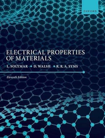 Buy Electrical Properties Of Materials Th Edition Book Online At Low Prices In India