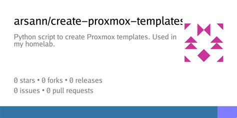 Arsanncreate Proxmox Templates Python Script To Create Proxmox Templates Used In My Homelab