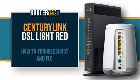 Centurylink Modem Has Red Dsl Light Shelly Lighting