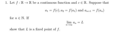 Solved 1 Let Fr→r Be A Continuous Function And C∈r