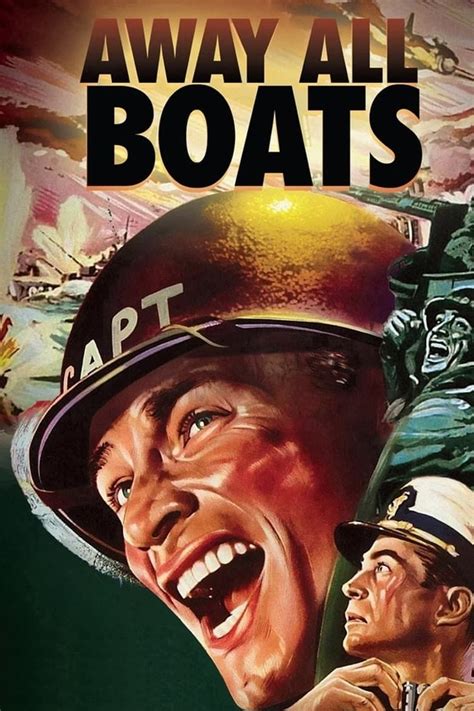 Away All Boats Summary Latest News Trailer Cast Where To Watch And More