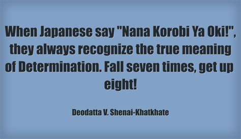 When Japanese Say Nana Korobi Ya Oki They Always Quozio