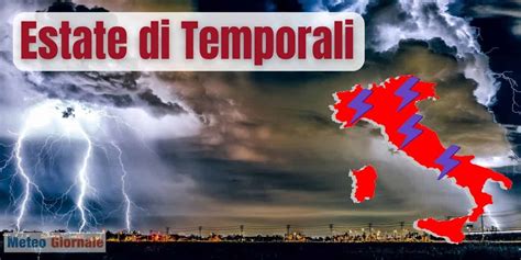 Siccità Meteo Estate Le Piogge In Italia Meteo Giornale