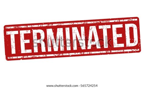 Terminated Grunge Rubber Stamp On White Stock Vector Royalty Free