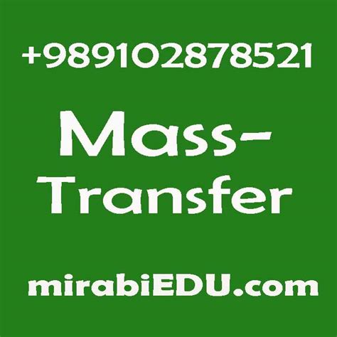 Mass Transfer Tutor Mirabi Educational Center 989102878521