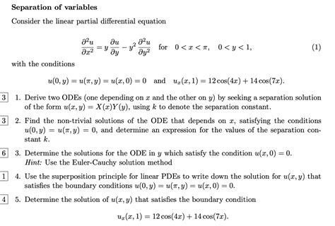 Solved Separation Of Variables Consider The Linear Partial Chegg Com