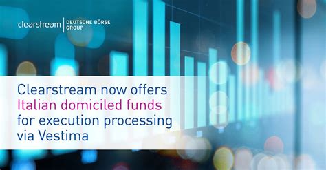 Clearstream On Linkedin Vestima Italian Fund