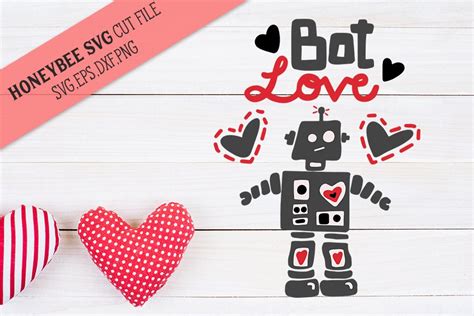 Bot Love Valentine Svg Cut File Illustrations ~ Creative Market