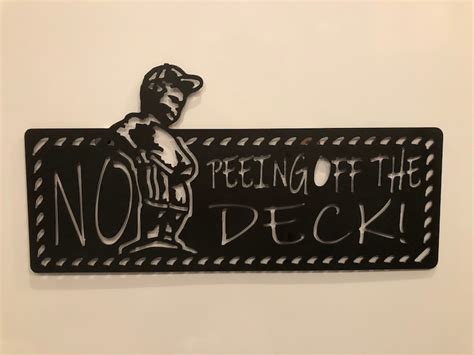 No Peeing Off The Patio Deck Porch Dock Custom Sign Metal Etsy