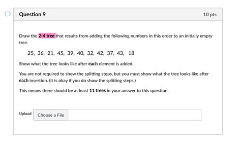 Solved Draw The 2 4 Tree That Results From Adding The