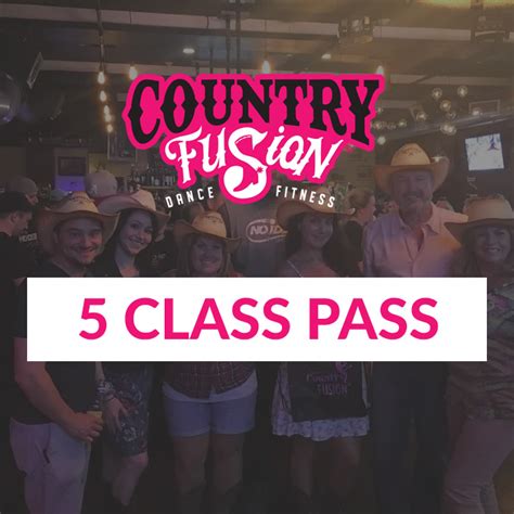 5 Class Pass Country Fusion