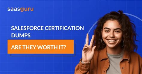 Salesforce Certification Dumps Are They Worth It Saasguru