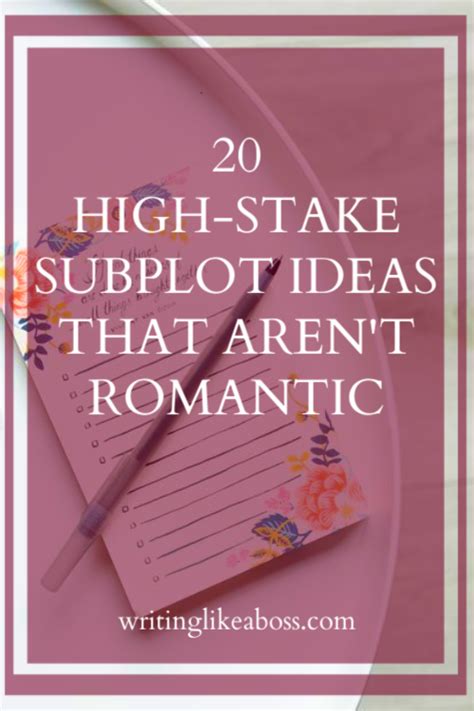 20 High Stake Subplot Ideas That Arent Romantic