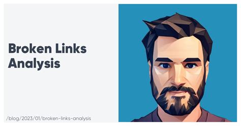 Broken Links Analysis