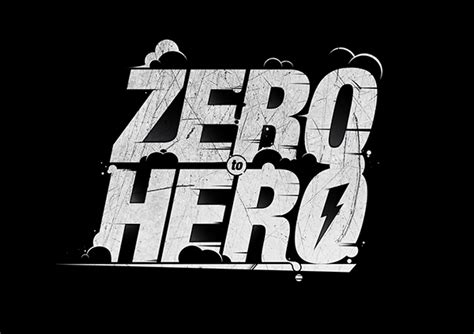 Zero To Hero On Behance