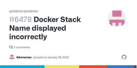 Docker Stack Name Displayed Incorrectly Issue Portainer