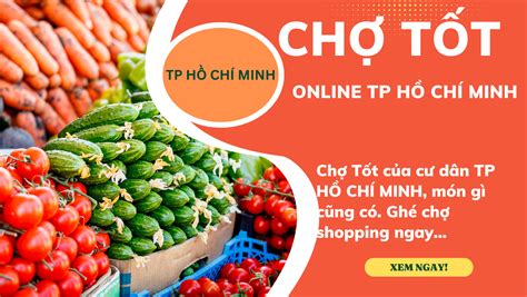 ChỢ TỐt Online Tp HỒ ChÍ Minh