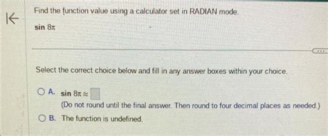 Solved Find The Function Value Using A Calculator Set In Chegg