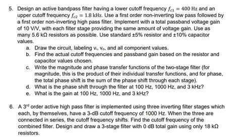 Design An Active Bandpass Filter Having A Lower Chegg