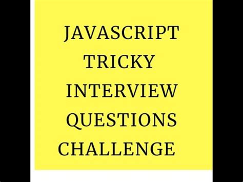 Top JavaScript Interview Questions And Answers With Practical Example For Year