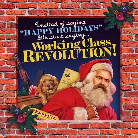 Working Class Revolution To All And To All A Good Night R