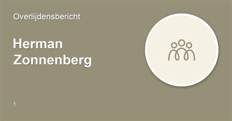 Herman Zonnenberg 17 Juni 2010 • Overlijdensbericht En Condoleances Mensenlinq