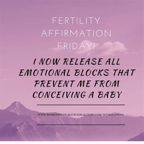 Fertility Affirmation Friday Womens Integrative Health
