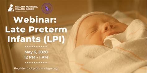 Webinar Late Preterm Infants Lpi — Healthy Mothers Healthy Babies