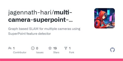 GitHub Jagennath Hari Multi Camera Superpoint SLAM Graph Based SLAM
