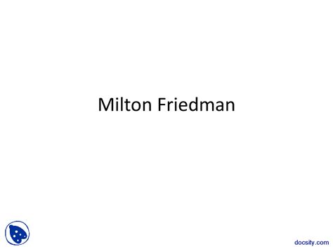 Milton Friedman History Of Economic Thought Lecture Slides Docsity