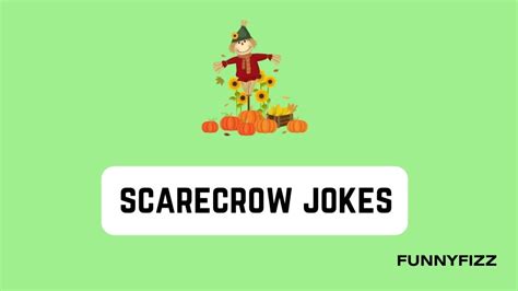 60 Scarecrow Jokes