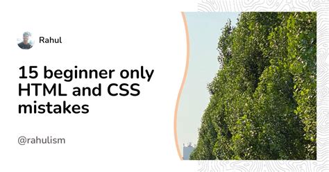 15 Beginner Only Html And Css Mistakes