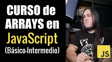 Curso De Arrays En Javascript Gratis