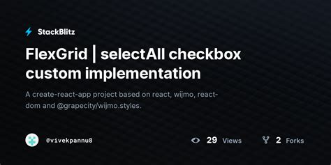 Flexgrid Selectall Checkbox Custom Implementation Stackblitz