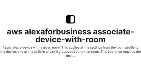 Aws Alexaforbusiness Associate Device With Room Fig