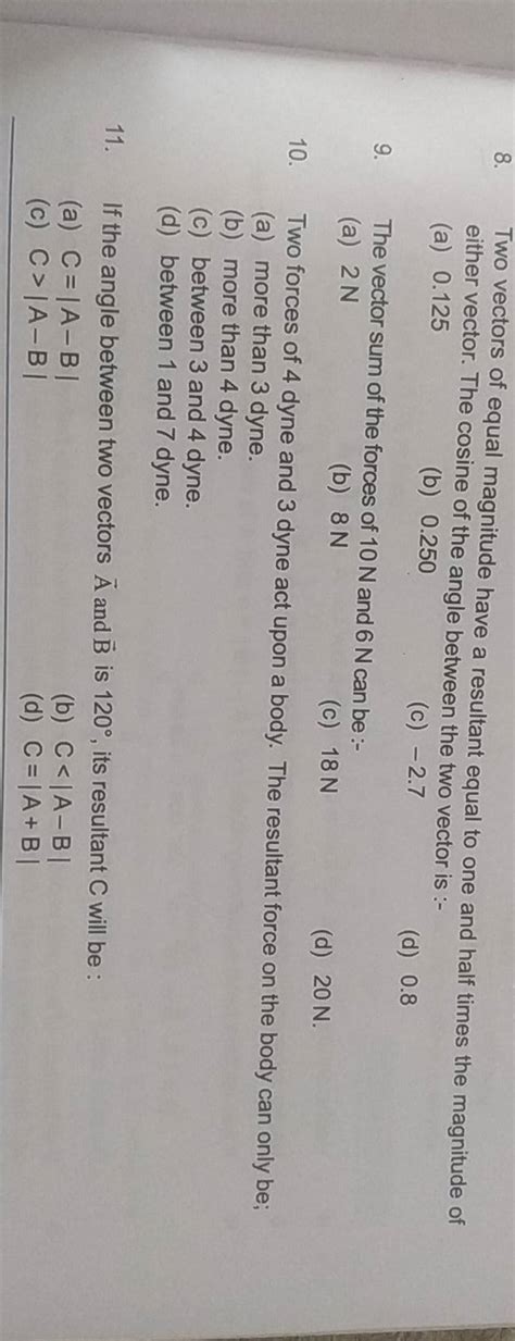 Two Vectors Of Equal Magnitude Have A Resultant Equal To One And Half Tim