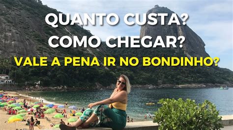 Como chegar no BONDINHO DO PÃO DE AÇUCAR NO RIO Quanto custa Tudo que