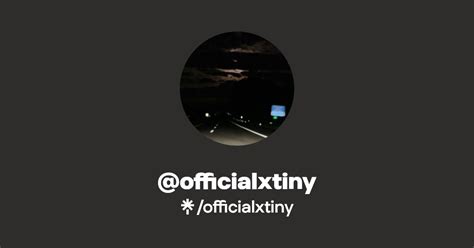 Officialxtiny Instagram Tiktok Linktree