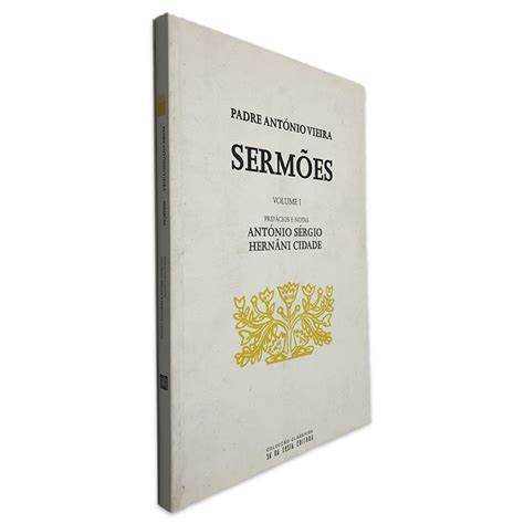 Sermões Volume 1 Padre António Vieira