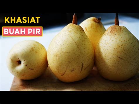 Ketahui 7 Manfaat Buah Pir Untuk Kesehatan Yang Jarang Diketahui Bikin
