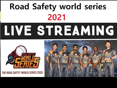 Eng L Vs Wi L Live Road Safety World Series Live Streaming Tv